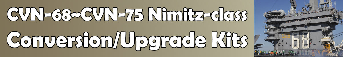 1/350 Scale CVN-68 to CVN-75 Conversion Kits – 3D-WILD