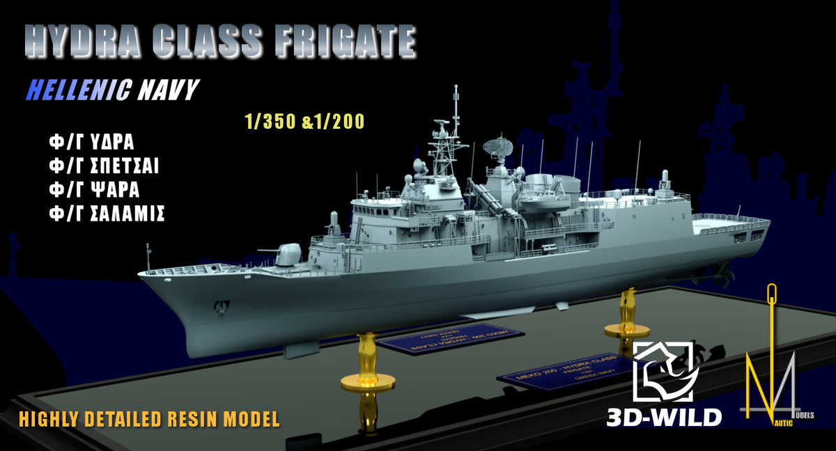 Hellenic Navy Hydra-class Frigate 1:350 and 1:200 Scale – 3D-WILD